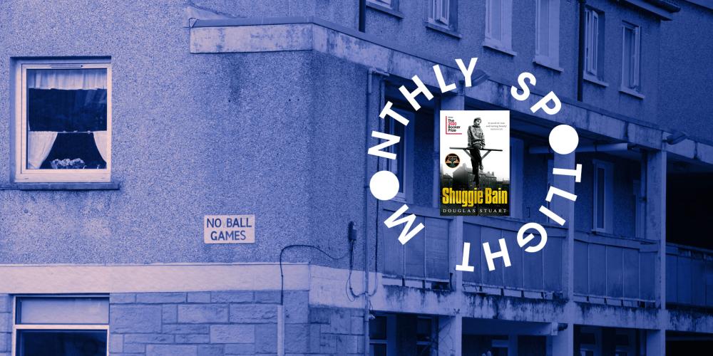 Reading guide: Shuggie Bain by Douglas Stuart | The Booker Prizes
