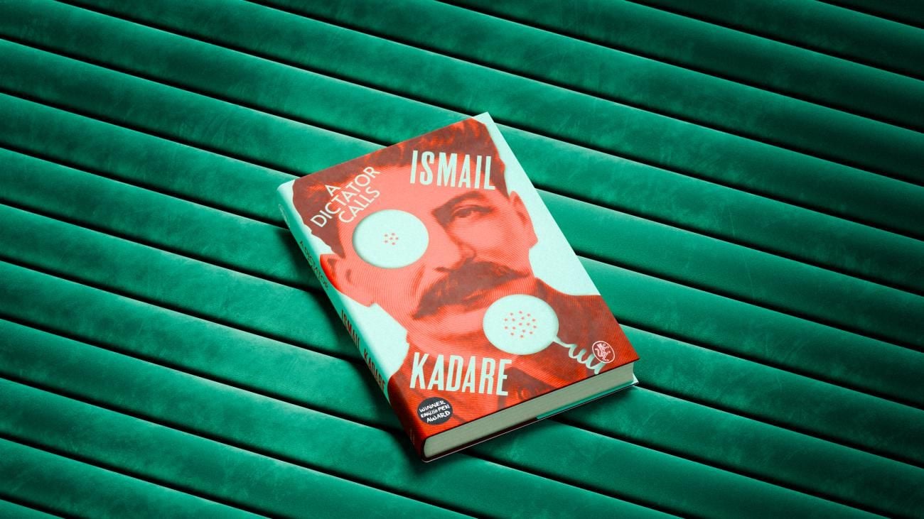 Reading guide: A Dictator Calls by Ismail Kadare, translated by John ...