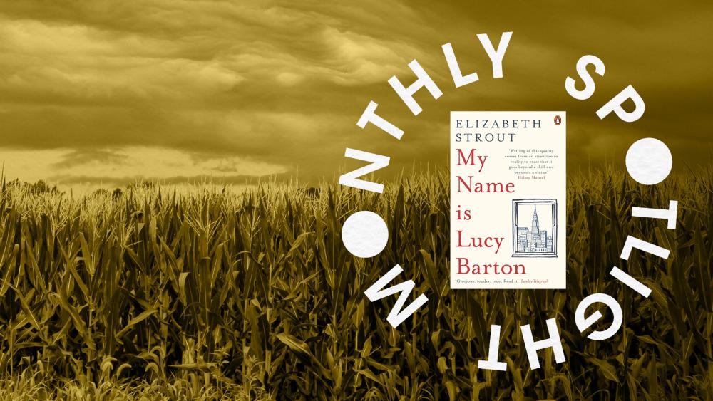 Elizabeth Strout on Lucy Barton: ‘Her voice came to me like a fine gold ...