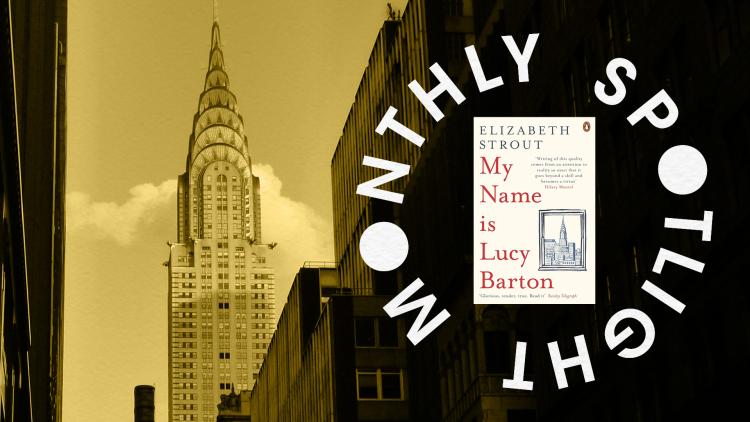 Elizabeth Strout on Lucy Barton: ‘Her voice came to me like a fine gold ...