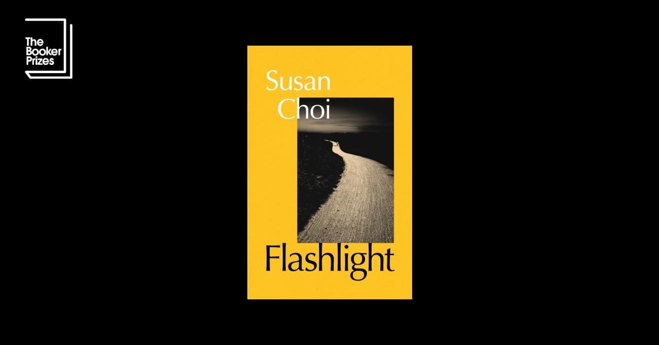 Flashlight: Shortlisted for the Booker Prize 2025 | The Booker Prizes