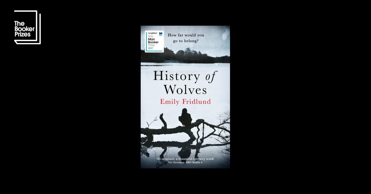 History of Wolves | The Booker Prizes